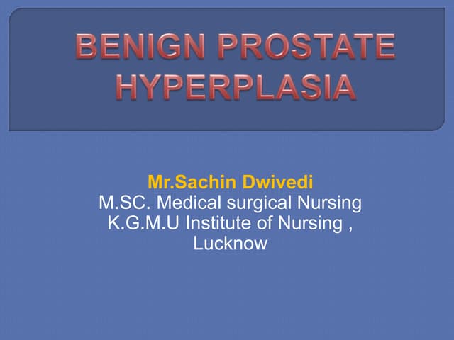 Lesson Plan on Beningn Prostatic Hyperplasia | PPTX