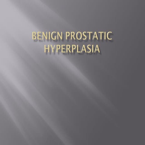 Prostatomegaly | PPTX