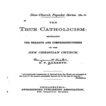 Benjamin fiske-barrett-the-true-catholicism-new-church-popular-series-n ...