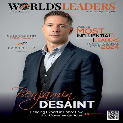 Benjamin Desaint | World’s Most Influential Leaders Inspiring The Business World, 2024 | PDF ...