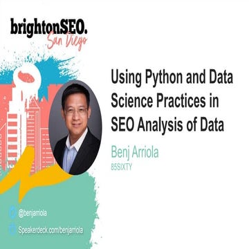 Using Python and Data Science Practices in SEO Analysis of Data | PPT