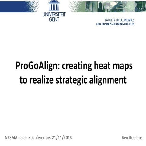 ProGoAlign - Creating heat maps to realize strategic alignment - Ben ...