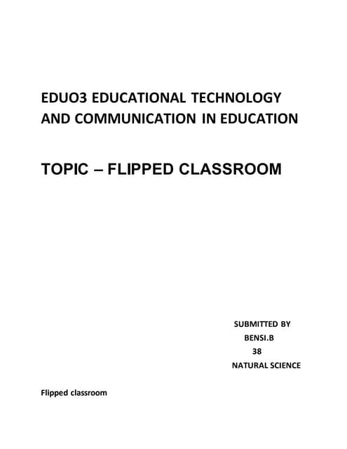 FLIPPED CLASSROOM,ppt | PPTX | Educational Assessment | Education