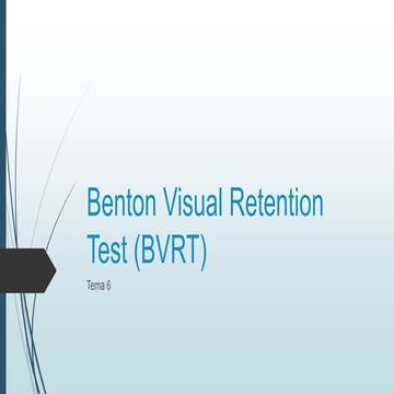 Benton Visual Retention Test_Tema 6.pptx