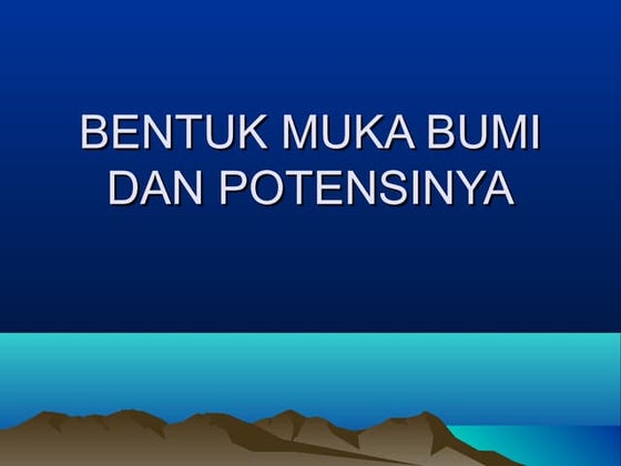 Bab 6: Bentuk Muka Bumi : Saliran | PPT