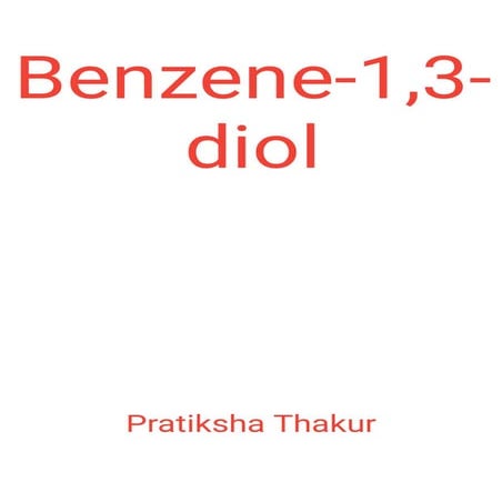 Benzene-1,3-diol | PDF