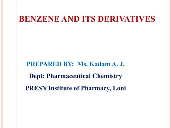 Benzene and its derivatives.ppt