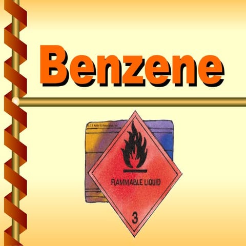 Benzene.ppt training powerpoint safety meeting | PPT