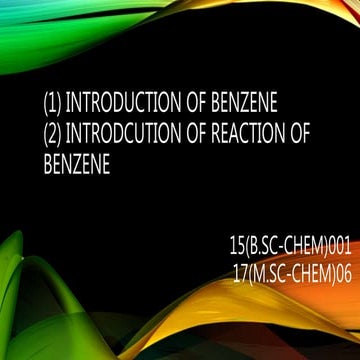 Basic Introduction Of benzene | PPTX