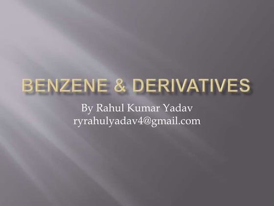 Benzene and its derivatives.ppt
