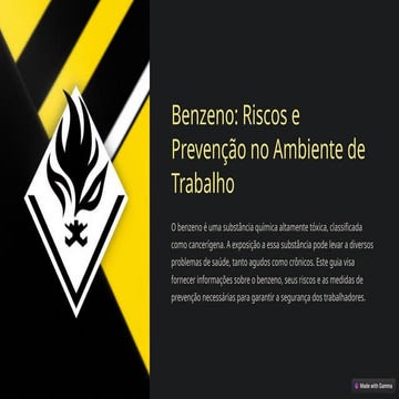 Riscos da Exposição ao Benzeno - Conteudo para capacitação | PPTX