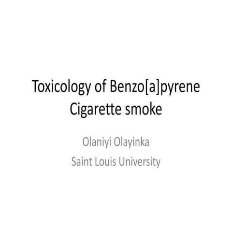 Benzo[a]pyrene | PPT