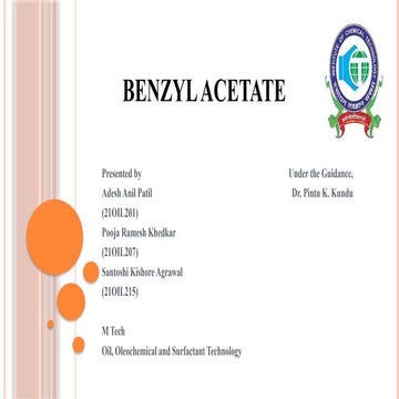 Benzyl Acetate presentation for chemistry | PPTX