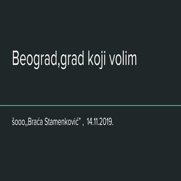 Beograd,grad koji volim | PPT