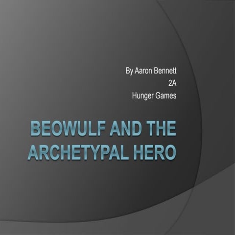Beowulf and the archetypal hero | PPT