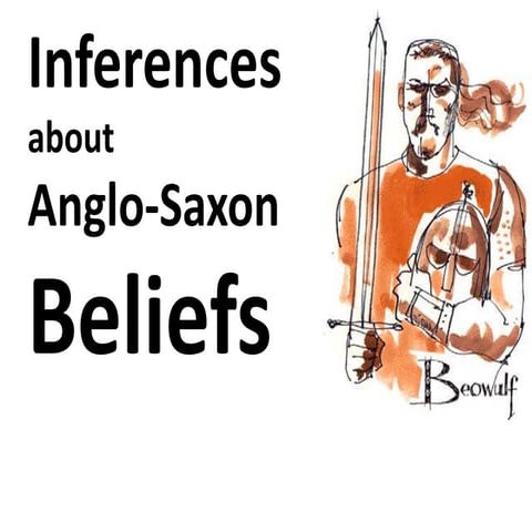 Beowulf inferences about anglo saxon beliefs | PPTX | Christianity ...