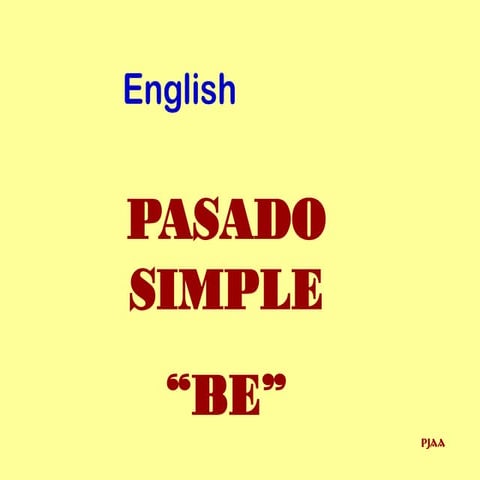 Past of the Verb to be - Was/ Were | PPT