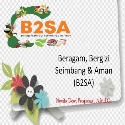 Beragam, Bergizi Seimbang & Aman (B2SA).pptx