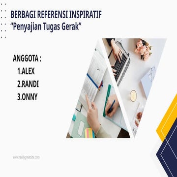 BERBAGI REFERENSI INSPIRATIF “Penyajian Tugas Gerak”.pptx