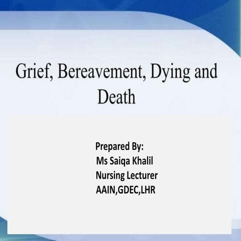 Bereavement death and dying.pdf for crical | PPT