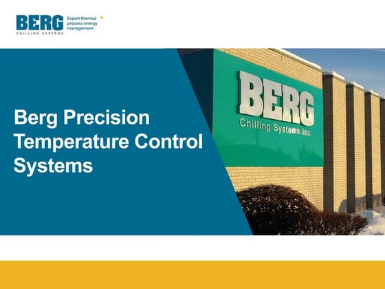 Berg Chilling Systems Inc. presentations