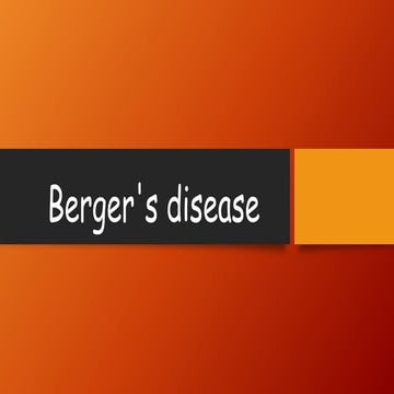 Berger's disease | PPTX