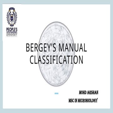 Bergey’s manual classificationBergey’s manual classification.pptx