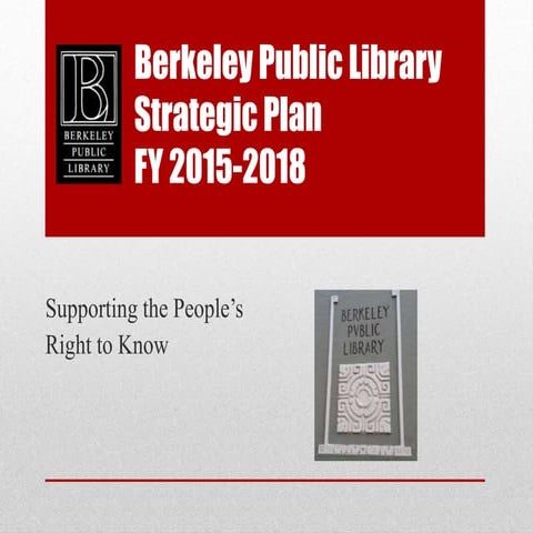 Berkeley public library strategic plan presentation | PPTX