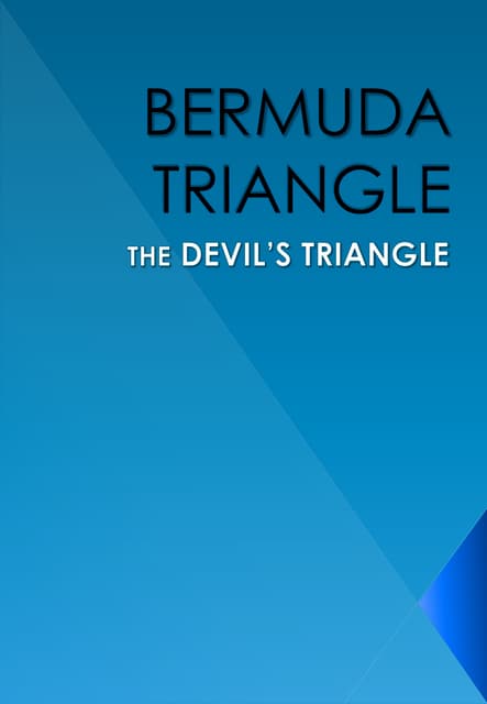BERMUDA TRIANGLE BERMUDA TRIANGLEBERMUDA TRIANGLE -1.pptx