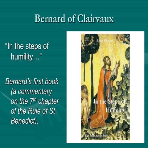 Bernard "In the steps of humility" | PPT