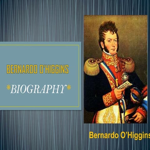 Bernardo O’Higgins | PPTX