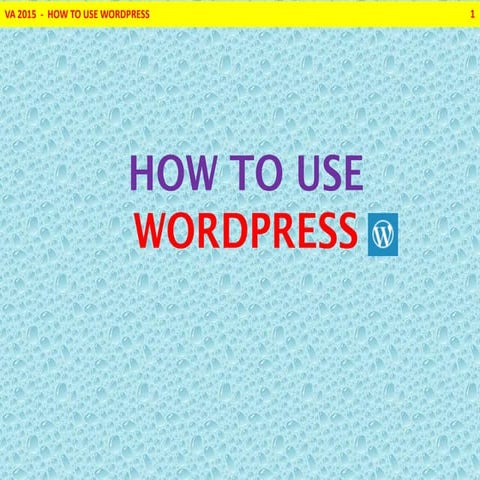 Bernico lavares how_to_use_wordpress | PPT