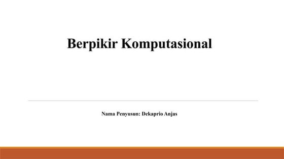 MODUL AJAR INFORMATIKA BERPIKIR KOMPUTASIONAL KELAS X SMK | PDF