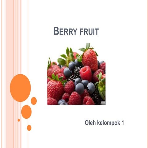 Berry fruit | PPT