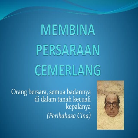 MEMBINA PERSARAAN CEMERLANG | PPT