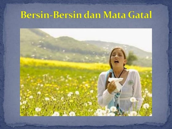 Penyebab Sering Bersin-Bersin dan Pilek di Pagi Hari | PPT
