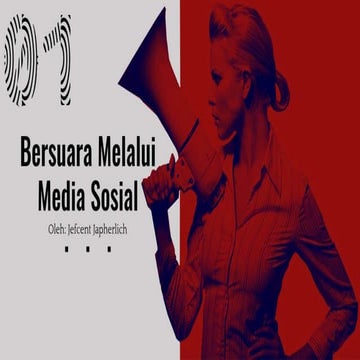 Bersuara Melalui Media Sosial | PPTX