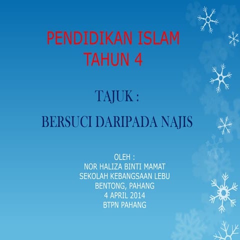PENDIDIKAN ISLAM TAHUN 4 - Bersuci daripada najis | PPTX