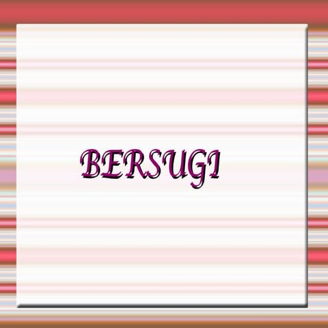 Bersugi(ABM) | PPT
