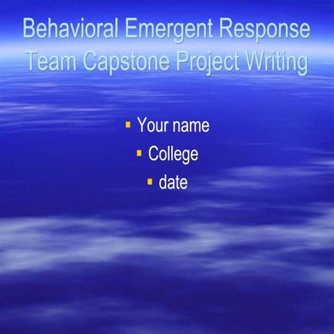 Behavioral Emergent Response Team Capstone Project Writing | PPT