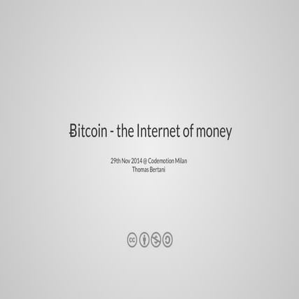 Bitcoin - the internet of money | PDF