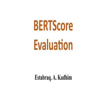 Architecture of BERT-Score Evaluation Metric.pptx