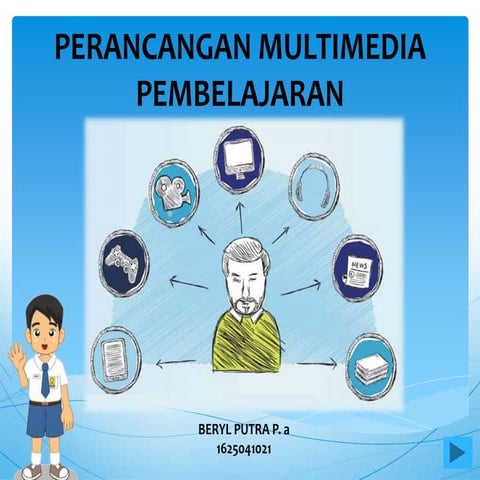 PERANCANGAN MULTIMEDIA PEMBELAJARAN | PPTX