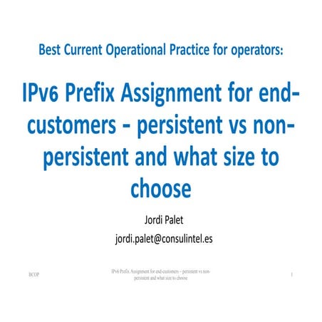 Best Current Operational Practice for Operators IPv6 prefix Assignment for end-customers | PDF ...