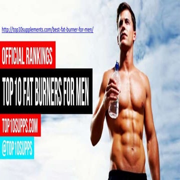 Top 10 Fat Burners for Men - Best of 2016 | PPT