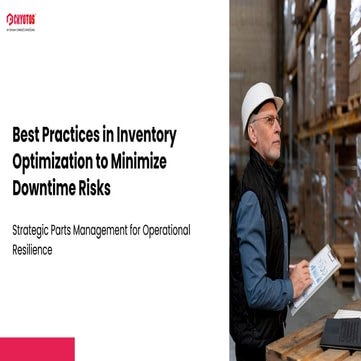 Best Practices in Inventory Optimization to Minimize Downtime Risks | PDF