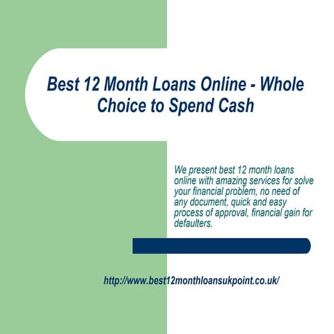 Best 12 month loans | PPT