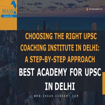 Best Academy For UPSC In Delhi | DOCX