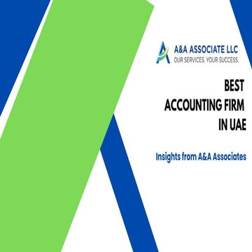 Best Accounting Firm in UAE - A&A Associate.pdf | Management Consulting ...
