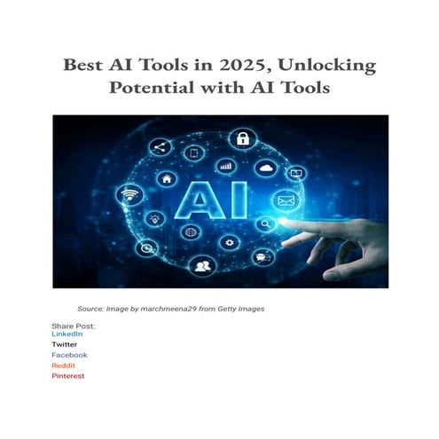 Best AI Tools in 2025, Unlocking Potential with AI Tools.pdf